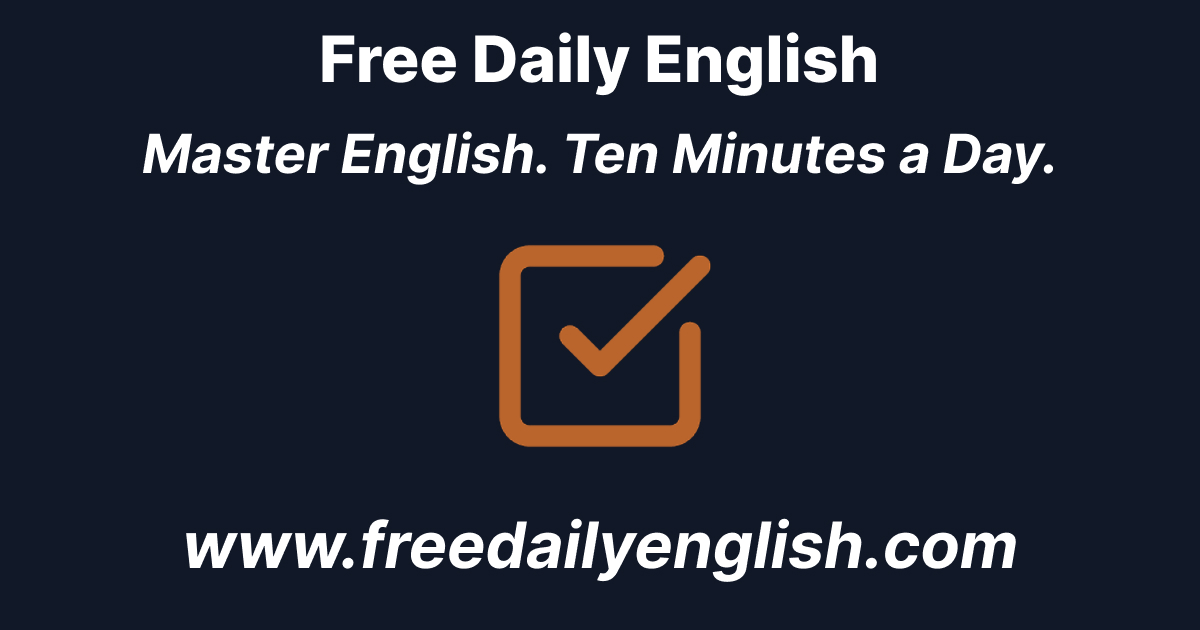 Daily English Practice — Story, Quiz & Speaking | Free Daily English